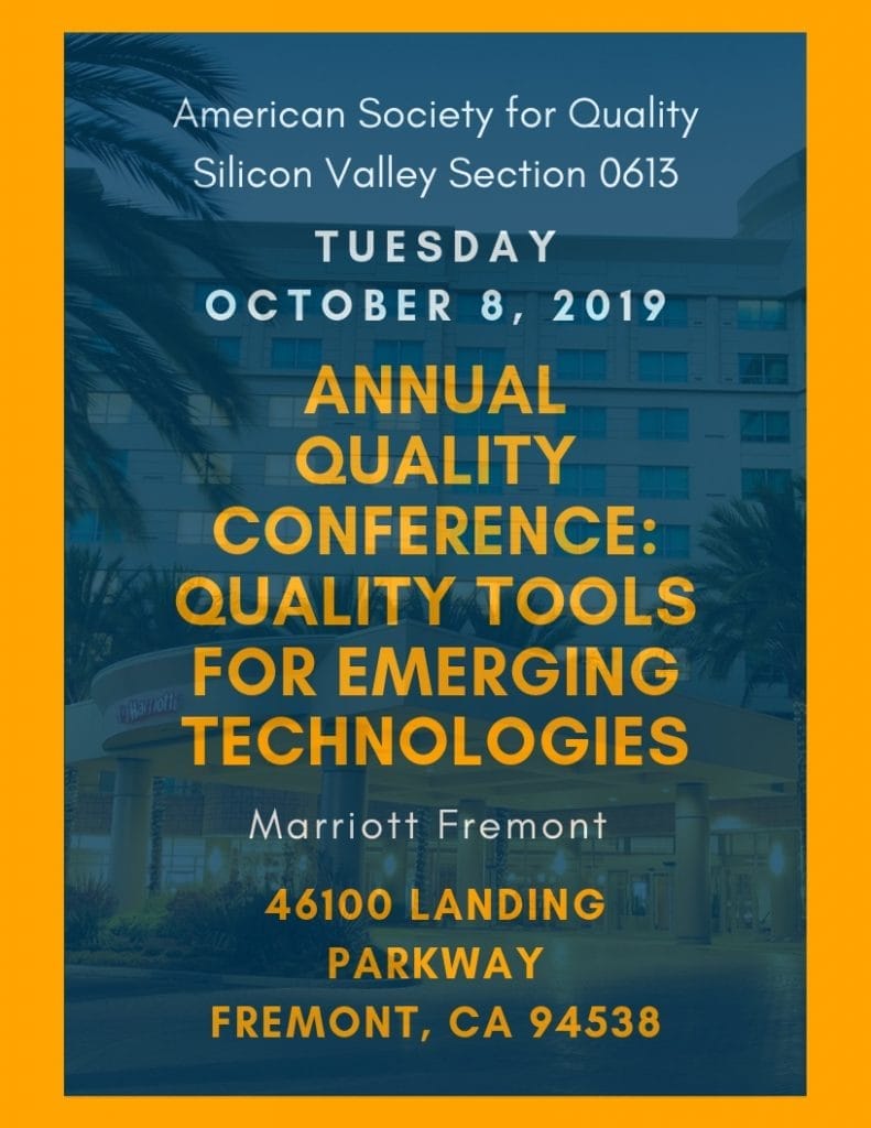 ASQ Silicon Valley Quality Conference – Quality Tools for Emerging ...